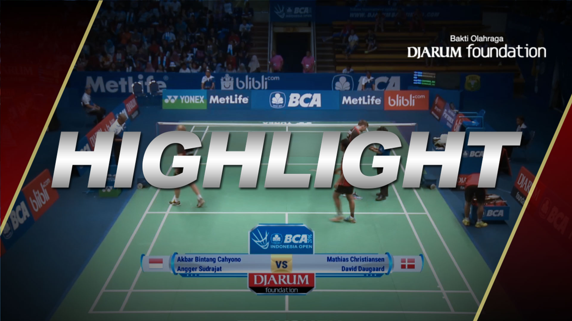 Djarum Badminton | Video Indonesia Open